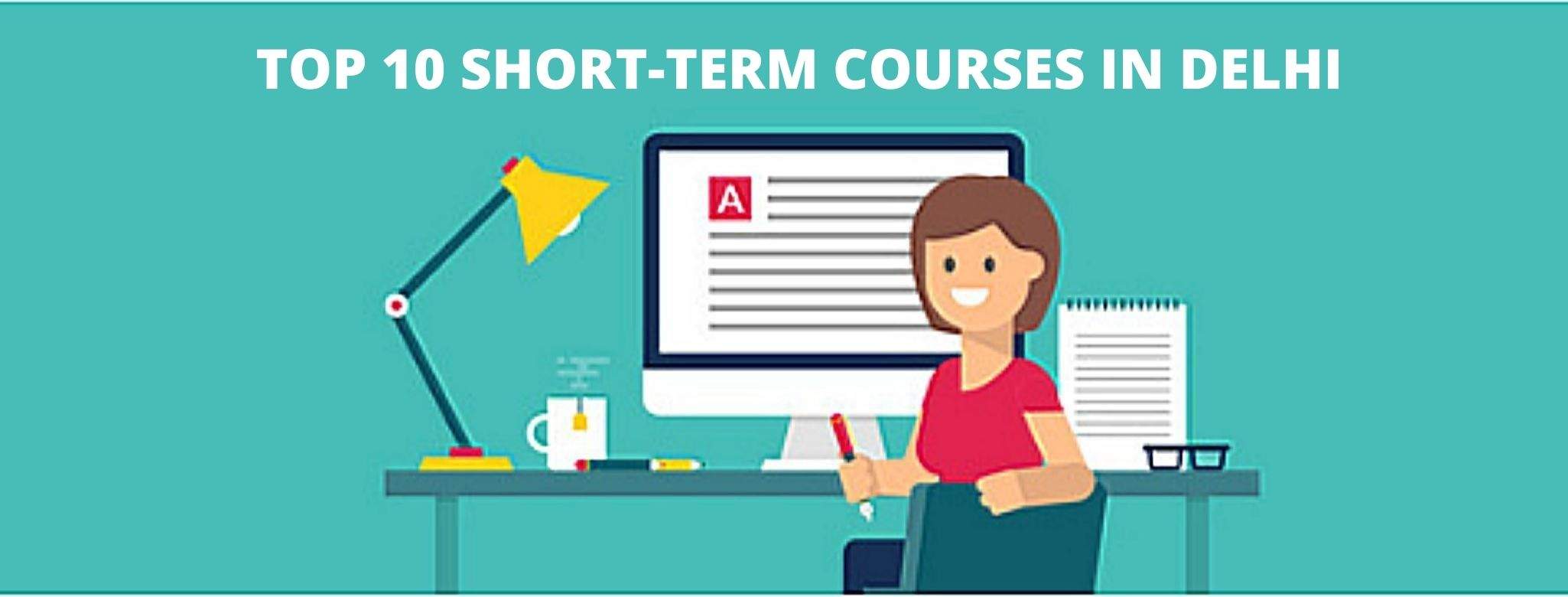 10 Most Popular Short Term Courses In Delhi ADVISOR UNCLE